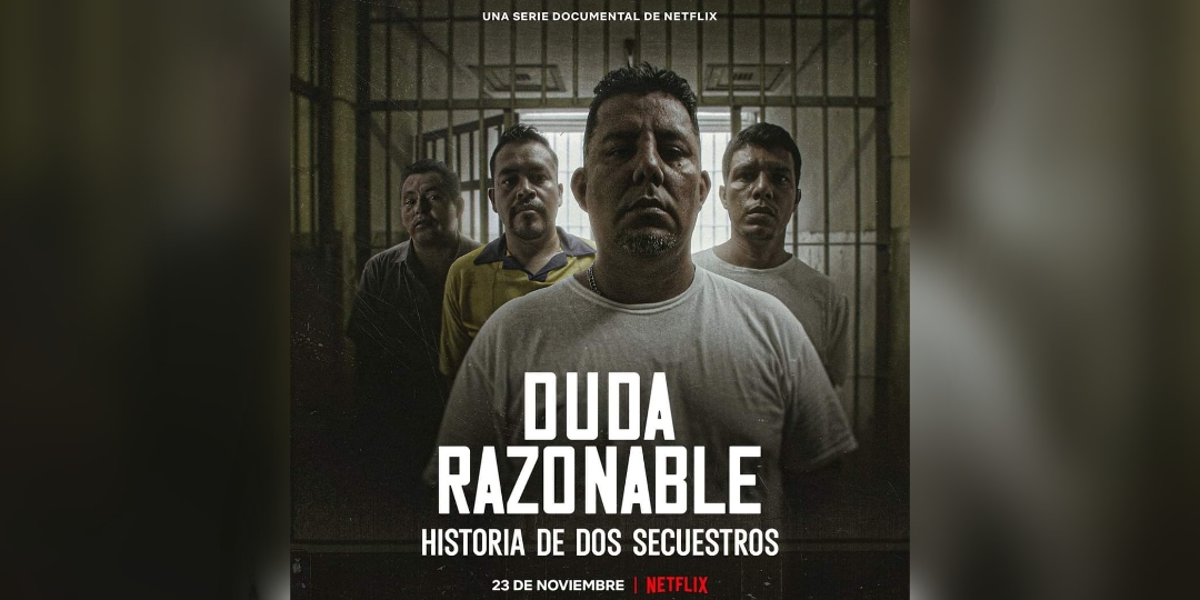 'Duda Razonable', la miniserie que destapa el deficiente sistema de ...